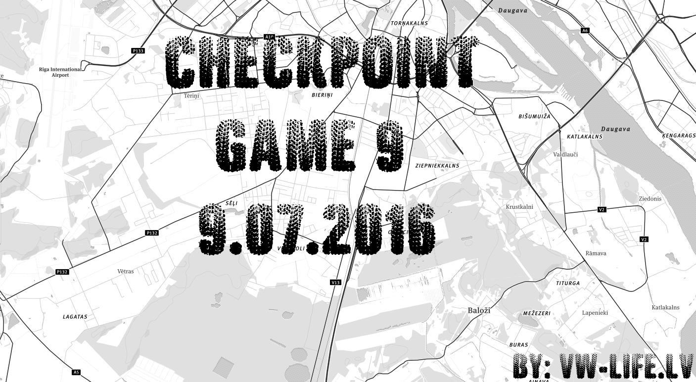 Checkpoint game #9 — Сообщество «DRIVE2 Рига» на DRIVE2